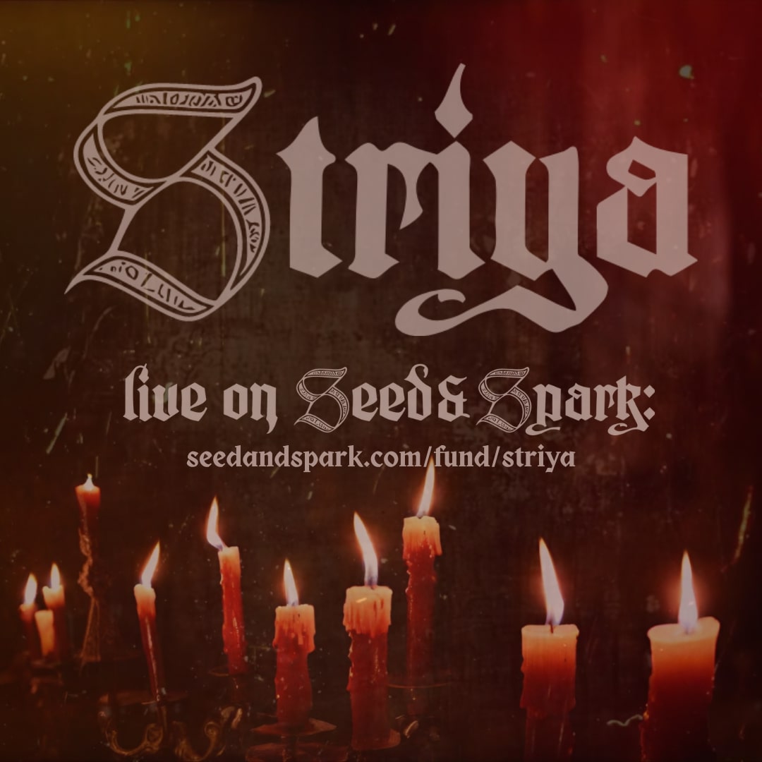 STRIYA - Film and Storytelling | Seed&Spark
